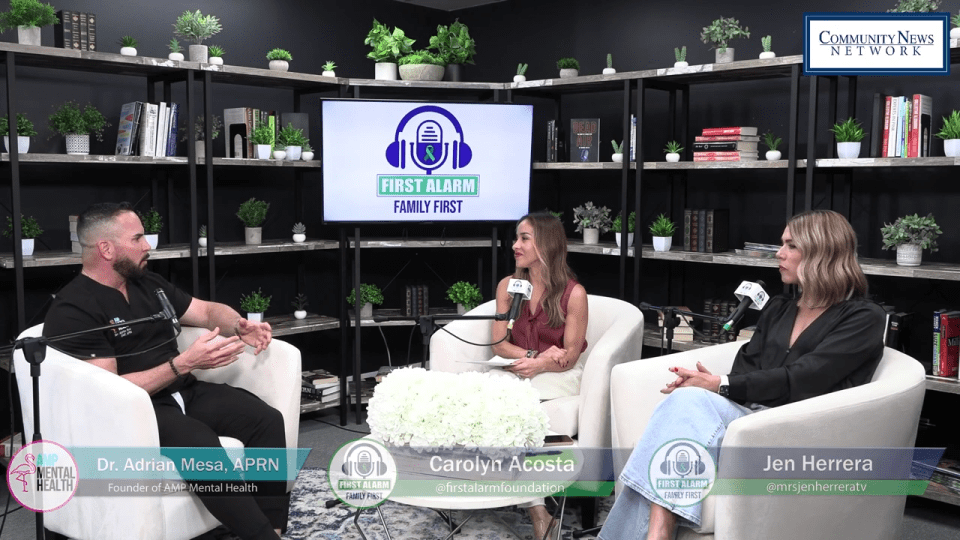 First Alarm: Family 1st | Jen Herrera & Carolyn Acosta with Dr. Adrian ...